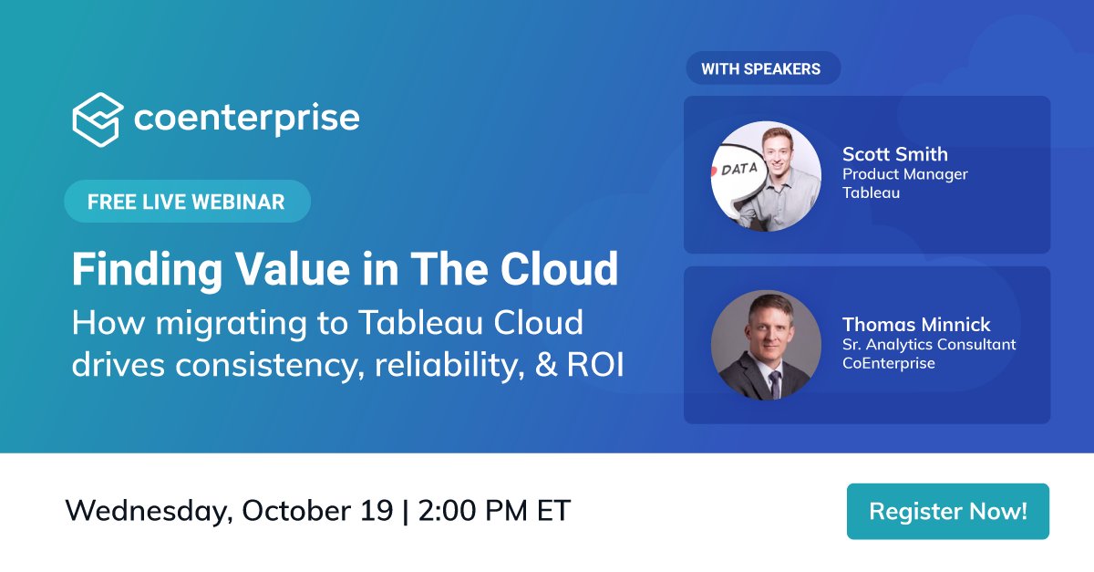 Tableau + CoEnterprise Cloud Migration Webinar